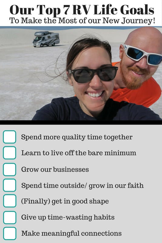 Our Top 7 RV Life Goals as Full-Time RVers - Trailing Away