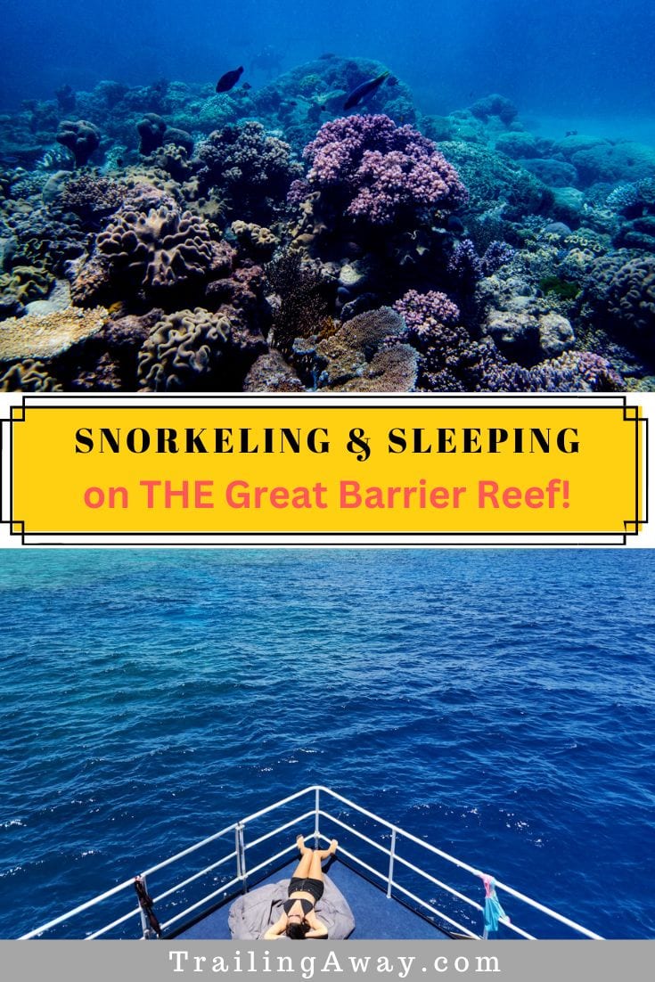 Sleeping on the Outer Great Barrier Reef | Trailing Away