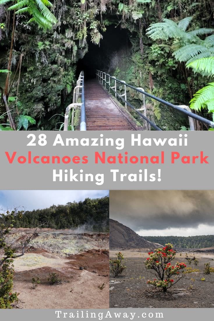 28 Amazing Hawaii Volcanoes National Park Hikes & Visiting Guide ...